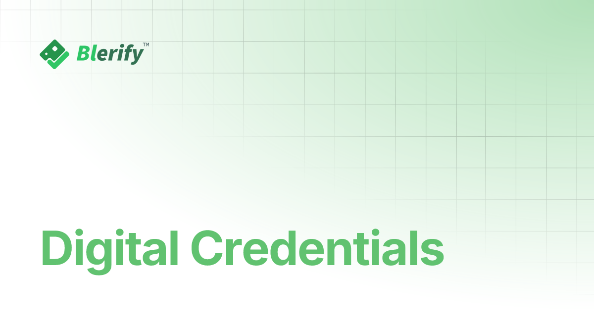 Digital Credentials | Blerify Docs